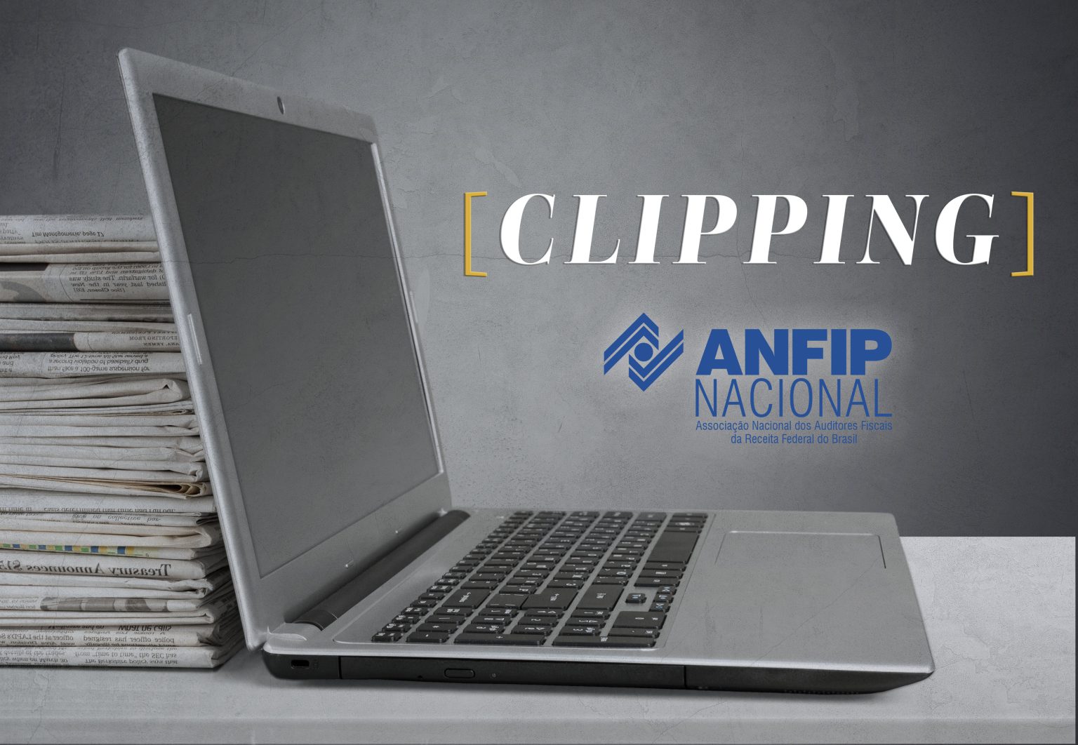 Clipping ANFIP: seleção diária de notícias – ANFIP Nacional